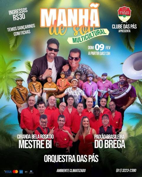 Ciranda Bela Roda do Mestre Bi, Paixão Brasileira do Brega e Orquestra ...