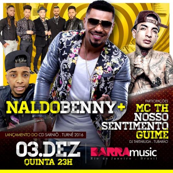 Naldo Benny, Mc Th, Nosso Sentimento e Guimê